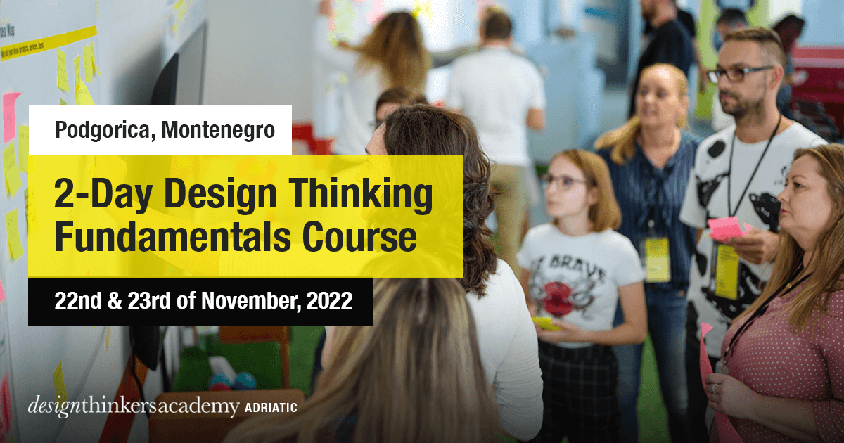 2-Day Design Thinking Fundamentals Course, Montenegro